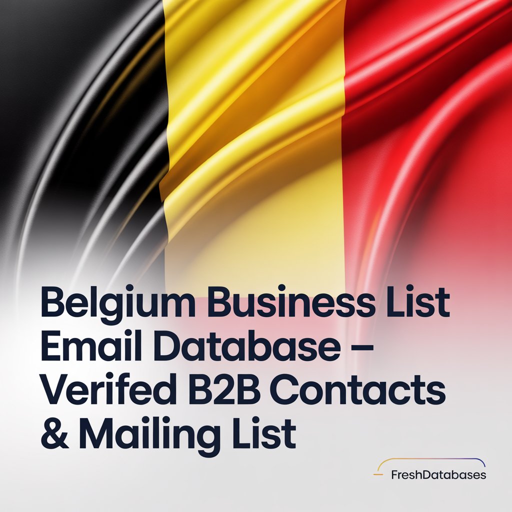 Belgium Business Email List Database for B2B Marketing Success